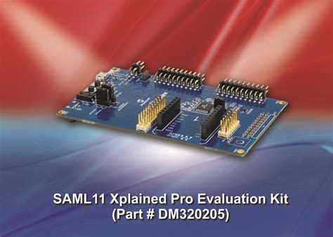 Gane un kit de evaluación SAM L11 Xplained Pro de Microchip Revista