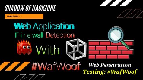 Hidden Firewall Detection With Wafw00f Web Penetration Testing With Wafw00f Youtube