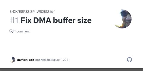 Fix Dma Buffer Size · Issue 1 · 8 Dkesp32spiws2812idf · Github