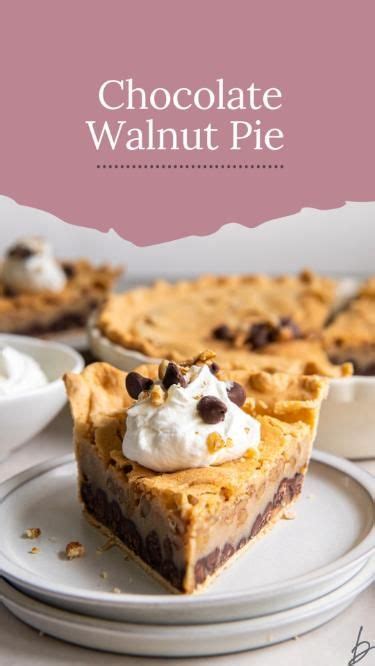 Chocolate Walnut Pie Recipe Walnut Pie Easy Chocolate Desserts Baking