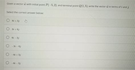 Solved Given A Vector W With Initial Point P And Chegg