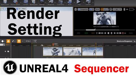 unreal 4 sequencer tip 4 render movie setting youtube
