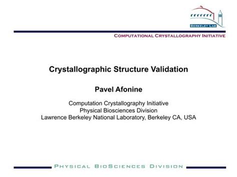 Crystallographic Structure Validation Phenix