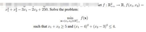 Solved Consider The Following Optimisation Problem Let F