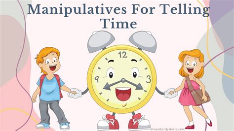 7 Manipulatives For Telling Time Number Dyslexia
