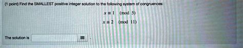 solved point find the smallest positive integer solution tne