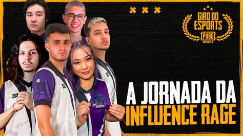 Influence Rage Faz História Em Pubg Mobile Giro Do Esports Youtube