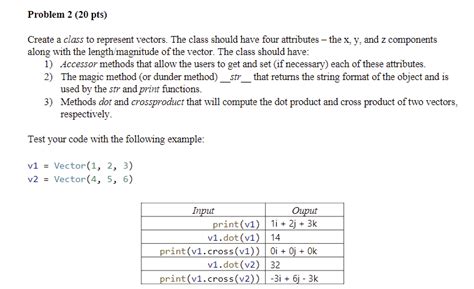 Solved Problem Pts Create A Class To Represent Chegg