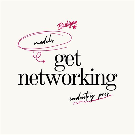 The Importance Of Networking In The Modeling Industry Barbizon Insider