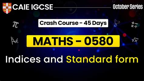 Igcse Maths 0580 Indices And Standard Form Cambridge Igcse Maths Igcse Maths 0580 Maths