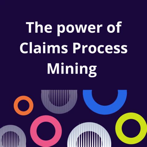 The Power Of Claims Process Mining Docosoft