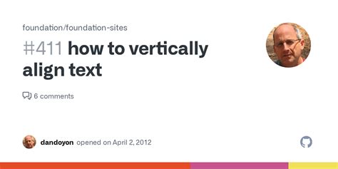 How To Vertically Align Text · Issue 411 · Foundationfoundation Sites · Github