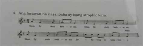 4 Ang Larawan Na Nasa Ibaba Ay Isang Strophic Form A TamaB MaliC