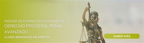 Nuevo Máster En Derecho Procesal Penal Avanzado Online Tirant