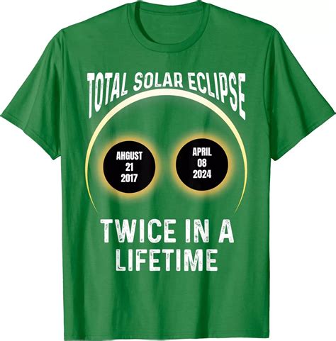 Twice In Lifetime 2024 Total Solar Eclipse America Unisex T Shirt