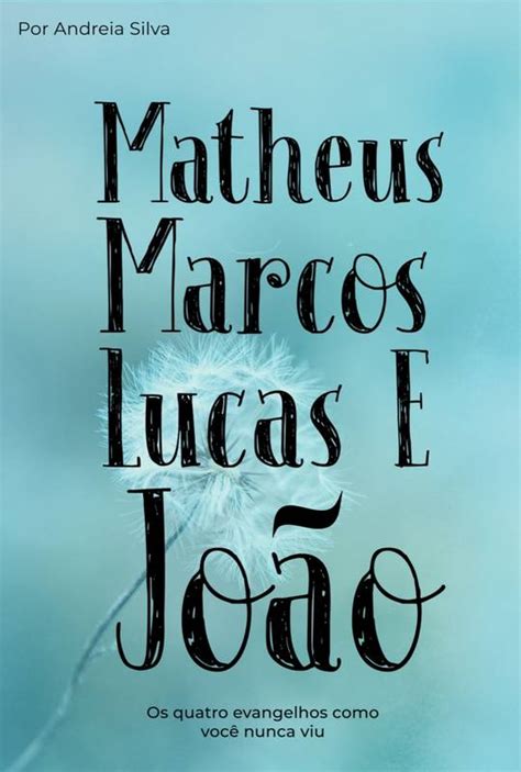 Mateus Marcos Lucas E Jo O Loja Uiclap