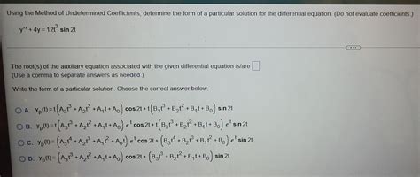 Solved Using The Method Of Undetermined Coefficients