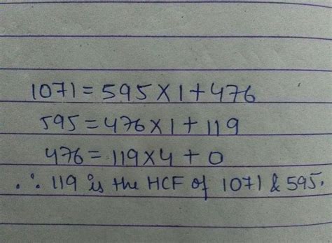 Find The Hcf Of 595 And 1071 Using Euclids Algorithm