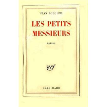 Les Petits Messieurs Jean Fougère Achat Livre fnac
