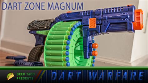 Dart Warfare The Dart Zone Magnum Geek Taco