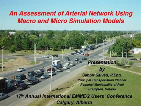 Ppt An Assessment Of Arterial Network Using Macro And Micro Simulation Models Powerpoint