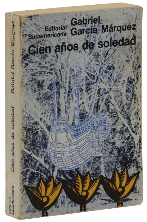 Cien Anos de Soledad (One Hundred Years of Solitude) de Garcia Marquez, Gabriel: Very Good (1967 ...