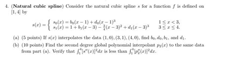 4 natural cubic spline consider the natural cubic