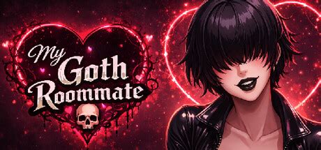 My Goth Roommate En Steam