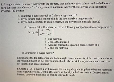 solved a 3 a magic matrix is a square matrix with the