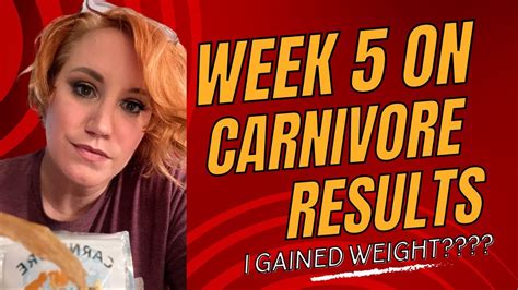 Week 5 Update On Carnivore Diet Before And After Did I Gain Weight