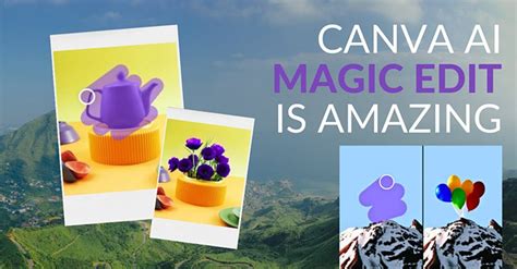 How To Change Objects In Photos With Canva AI Very Quickly