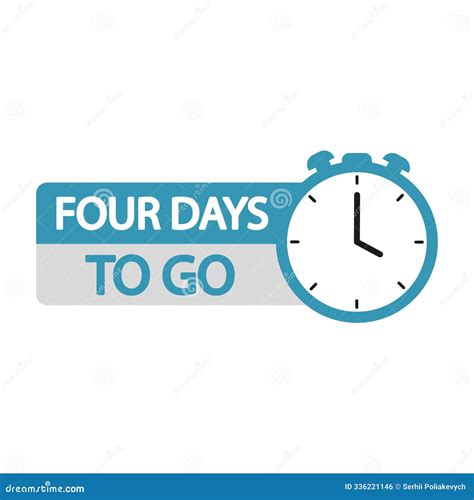 Countdown Timer Illustration Number Four Focus Bold Four Days To Go