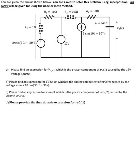 Solved You Are Given The Circuit Shown Below You Are Asked Chegg