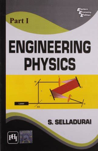 Engineering Physics Part 1 1e Selladurai 9788120340411 Books
