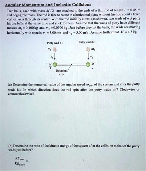 Angular Momentum And Inelastic Collisions Two Balls Each With Mass Mf 2