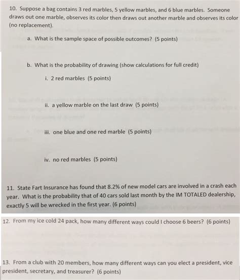 Solved 10 Suppose A Bag Contains 3 Red Marbles 5 Yellow Marbles