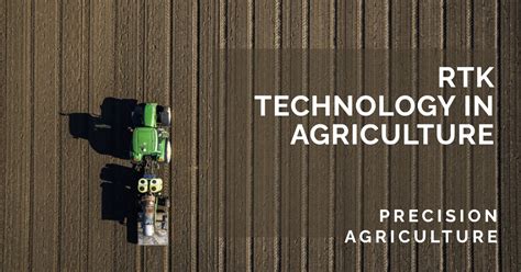 Exploring The Percent Benefits Of Real Time Kinematic Rtk