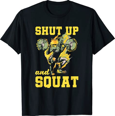 Powerlifter Shut Up And Squat Funny Powerlifting T Shirt Men Buy T