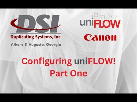 How To Configure UniFLOW With DSI Part One YouTube