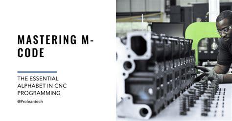 Maîtriser Le Code M Lalphabet Essentiel De La Programmation Cnc