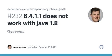 6411 Does Not Work With Java 18 · Issue 232 · Dependency Check
