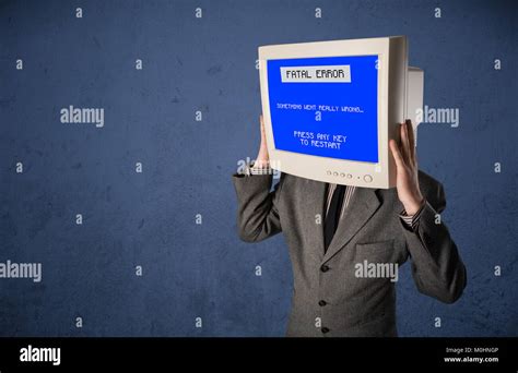 Person With A Monitor Head And Fatal Error Blue Screen On The Display Stock Photo Alamy