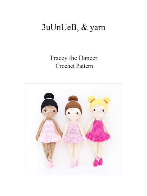 By Tracey The Dancer Crochet Pattern Pdf Pdf Crochet Knitting