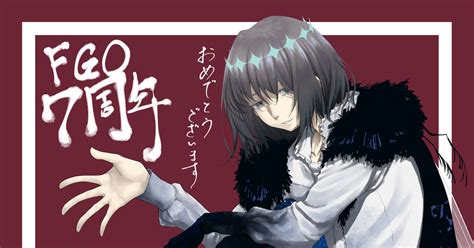 Fategrandorder Fgo7周年お祝いイラスト 樋口ぬるh・nullのイラスト Pixiv