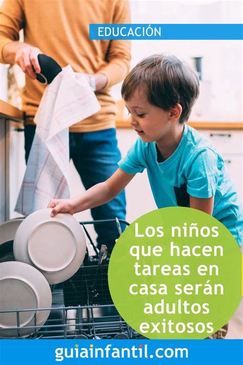 Un adulto con éxito fue un niño que ayudaba en las tareas del hogar