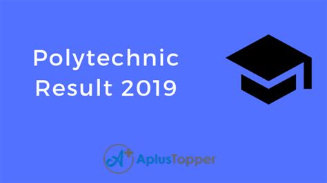 Polytechnic Result 2019 Check State Wise Results From Here A Plus Topper