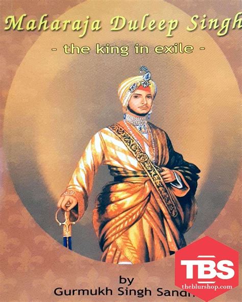 Maharaja Duleep Singh The King In Exile The Blur Shop