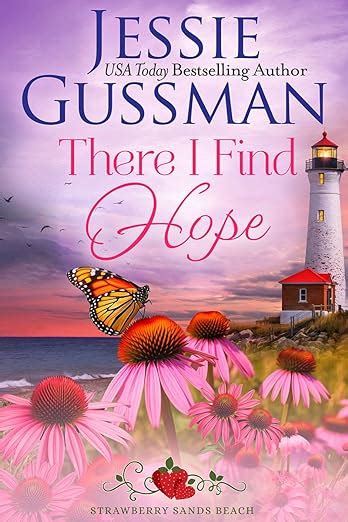 Amazon.com: There I Find Hope (Strawberry Sands Beach Romance Book 6) (Strawberry Sands Beach ...