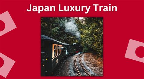 Traveling In Style On A Japan Luxury Train Kuuki