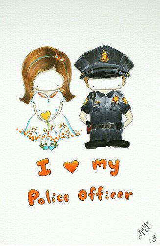I Love My Police Officer 20130910 Artofit